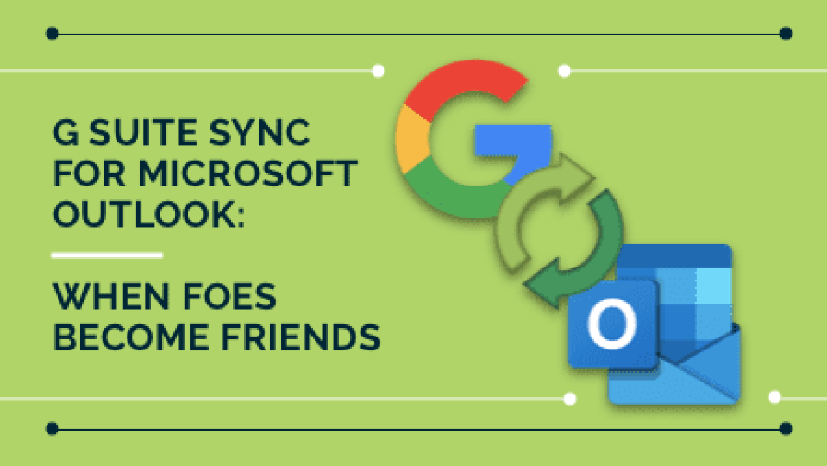 Google Workspace Sync for Microsoft Outlook (GWSMO) | Spanning