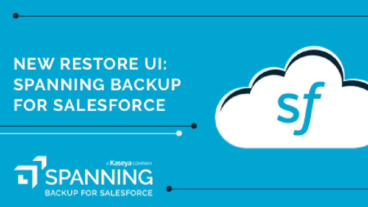 New Restore Ui Spanning Backup For Salesforce Spanning