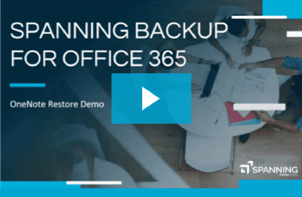 Restore Onenote Backup Microsoft 365 Backup Spanning