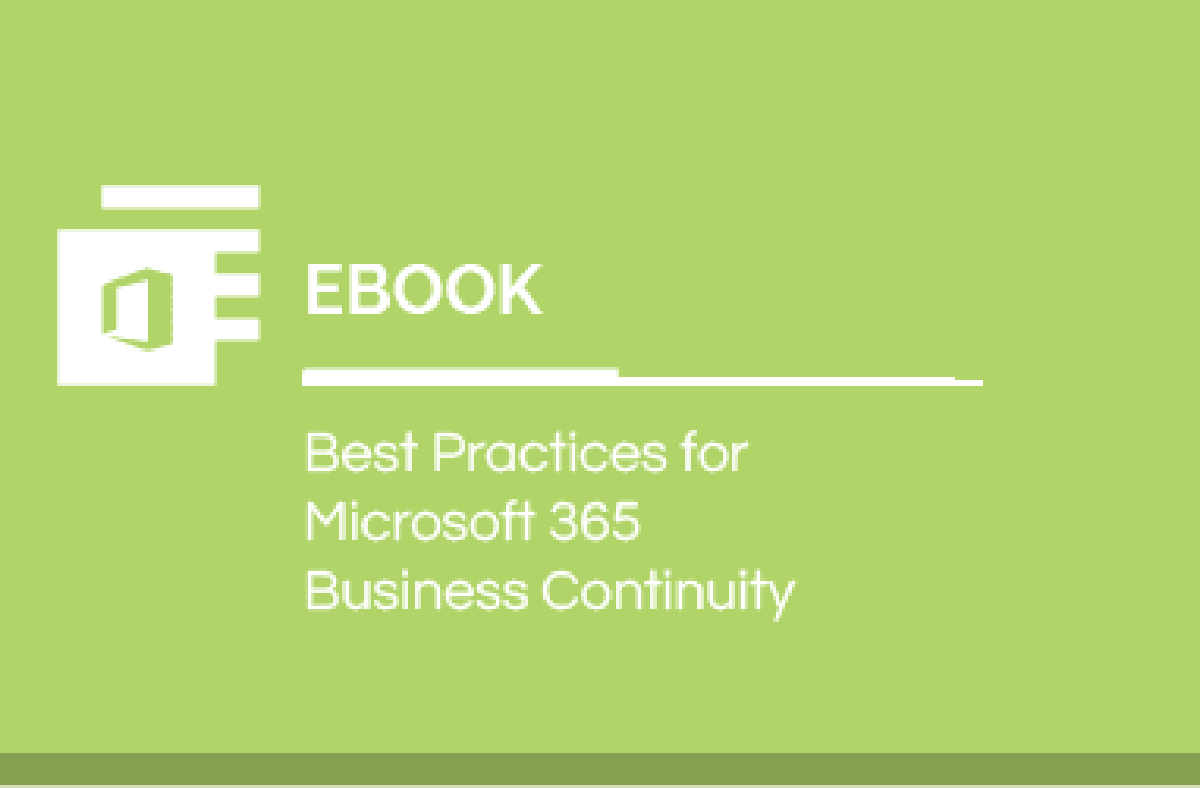 Best Practices for Microsoft 365 Business Continuity Ebook | Spanning